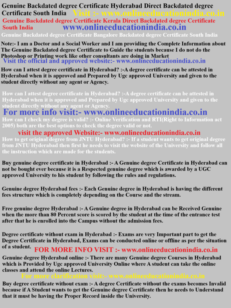 Genuine Backdated degree Certificate Hyderabad Direct Backdated degree ...