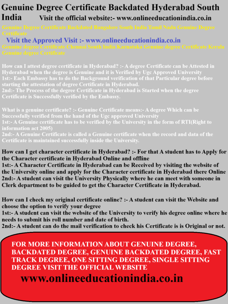Genuine Degree Certificate Backdated Hyderabad South India